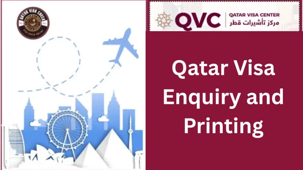 Qatar Visa Enquiry and Printing - Qatar Visa Check